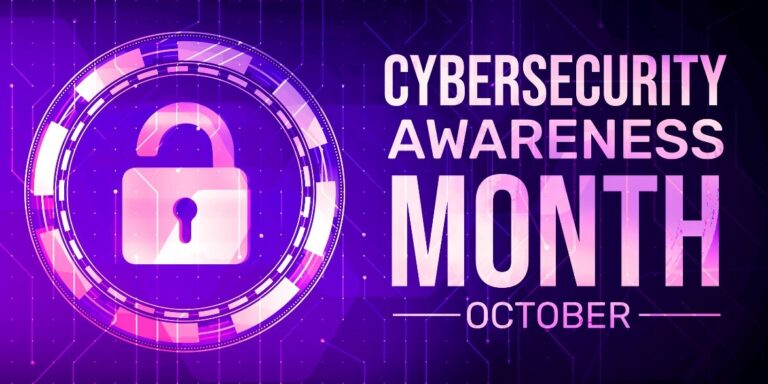 Stay Safe Online: Cybersecurity Awareness Month